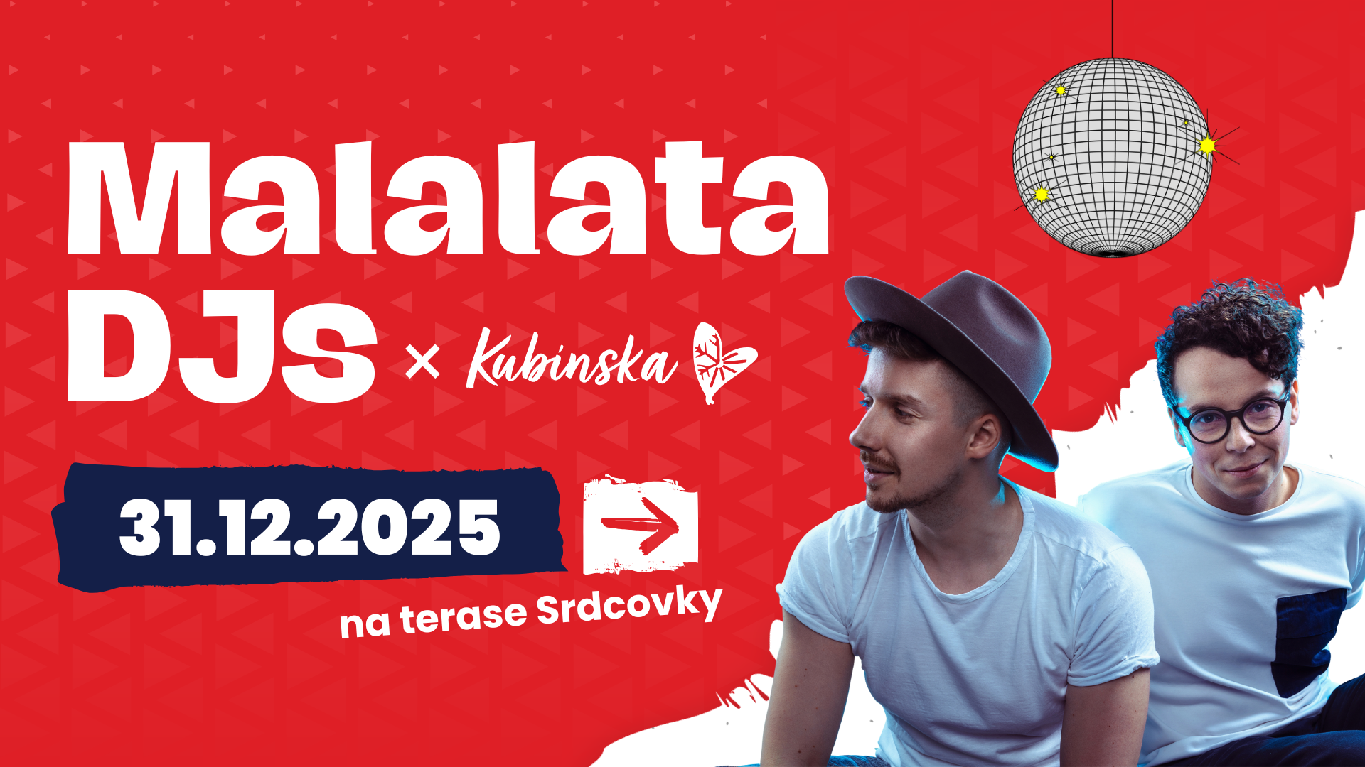 Silvester s Malalata DJs - Kubínska